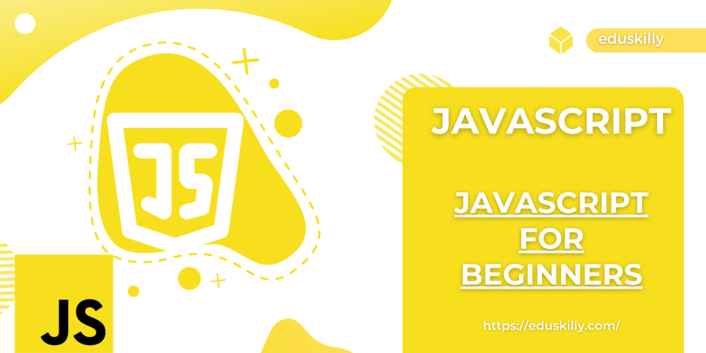 Javascript for Beginners - eduskilly